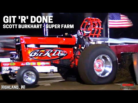 Git 'R' Done | Super Farm | Highland, WI Badger State Tractor Pullers