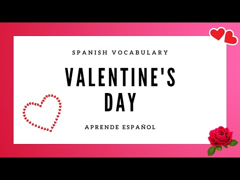Valentine's Day Spanish Vocabulary