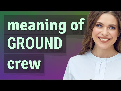 Ground crew | meaning of Ground crew