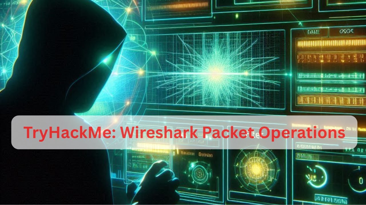 Advanced Wireshark Techniques | TryHackMe Packet Operations Room Explained | SOC Level 1