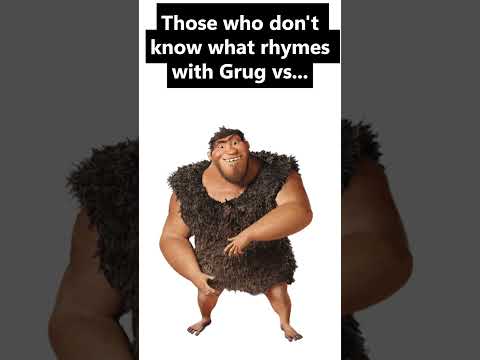 Those who know what rhymes with Grug... #grug #memes #rhymeswithgrug #funny #fypシ゚viral #fyp #viral