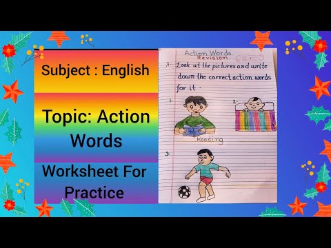 Subject : English. Topic: Action Words Worksheet For Practice