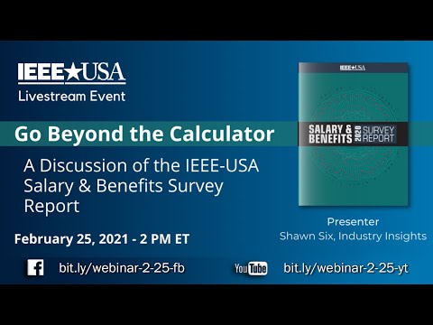 Webinar: Go Beyond the Calculator - A Discussion of the IEEE-USA Salary & Benefits Survey Report