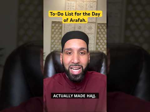 To-Do List for the Day of Arafah. #shorts #islam #muslim #arafat #hajj