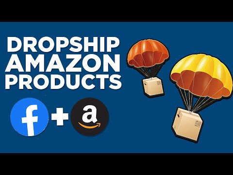 How to Dropship Amazon Products on Facebook Marketplace (2022 Guide)