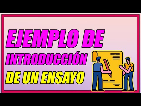 EJEMPLO DE ENSAYO #64 (PARTE 1) EJEMPLO DE INTRODUCCIÓN DE UN ENSAYO ¡BIEN EXPLICADO!