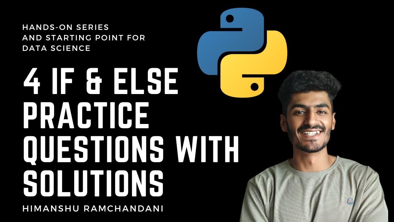 18 |  If and Else practice questions in Python? Hands-On