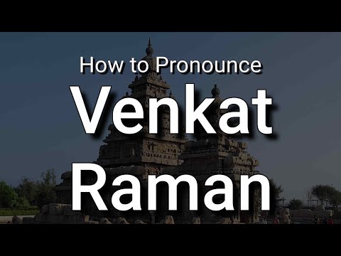 Venkat Raman - Pronunciation and Meaning