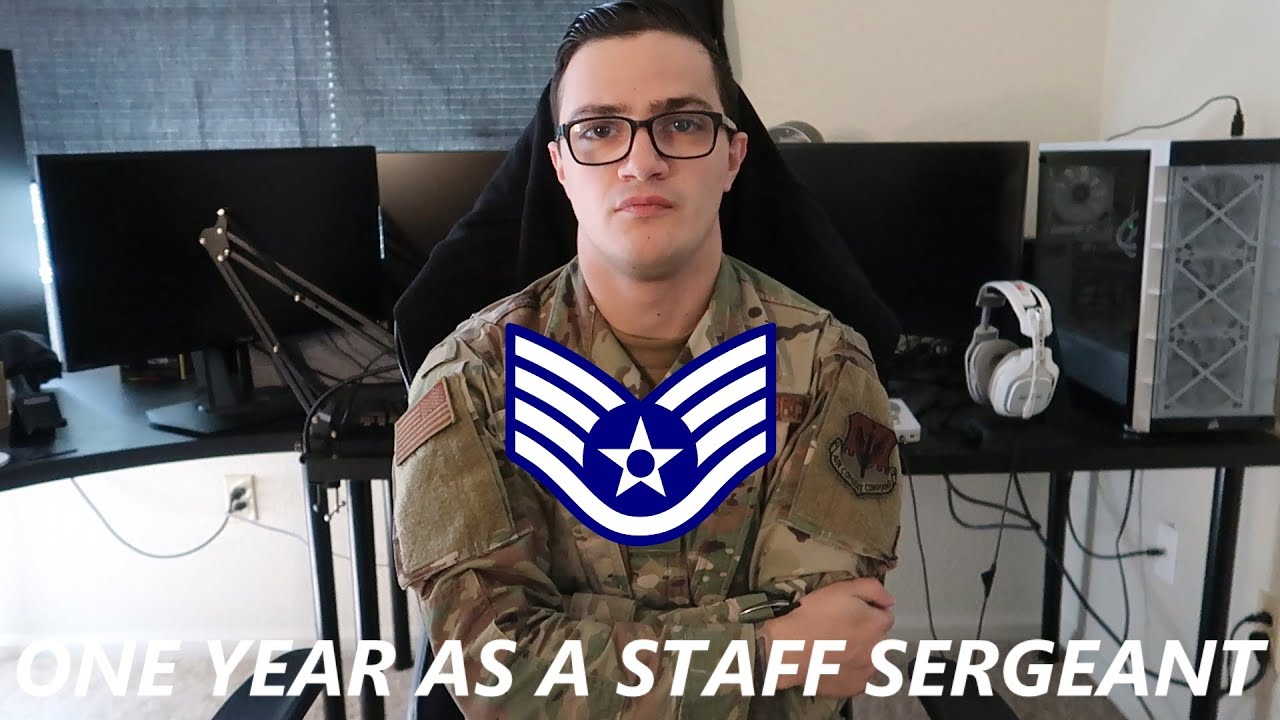 One Year As A Staff Sergeant In The Air Force