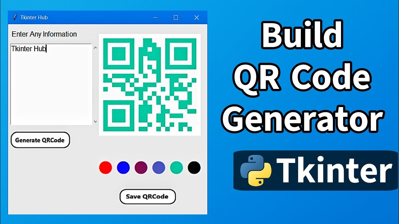 Python Project: Build a QR Code Generator with Tkinter GUI (Step-by-Step Tutorial)