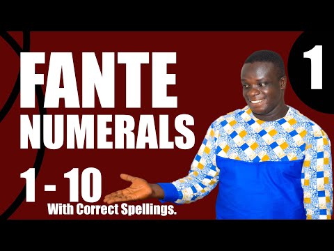 Let's Count from 1- 10 in FANTE.