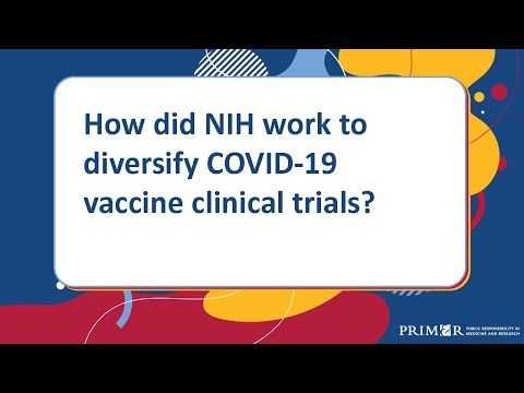 How did NIH work to diversify COVID-19 vaccine clinical trials?