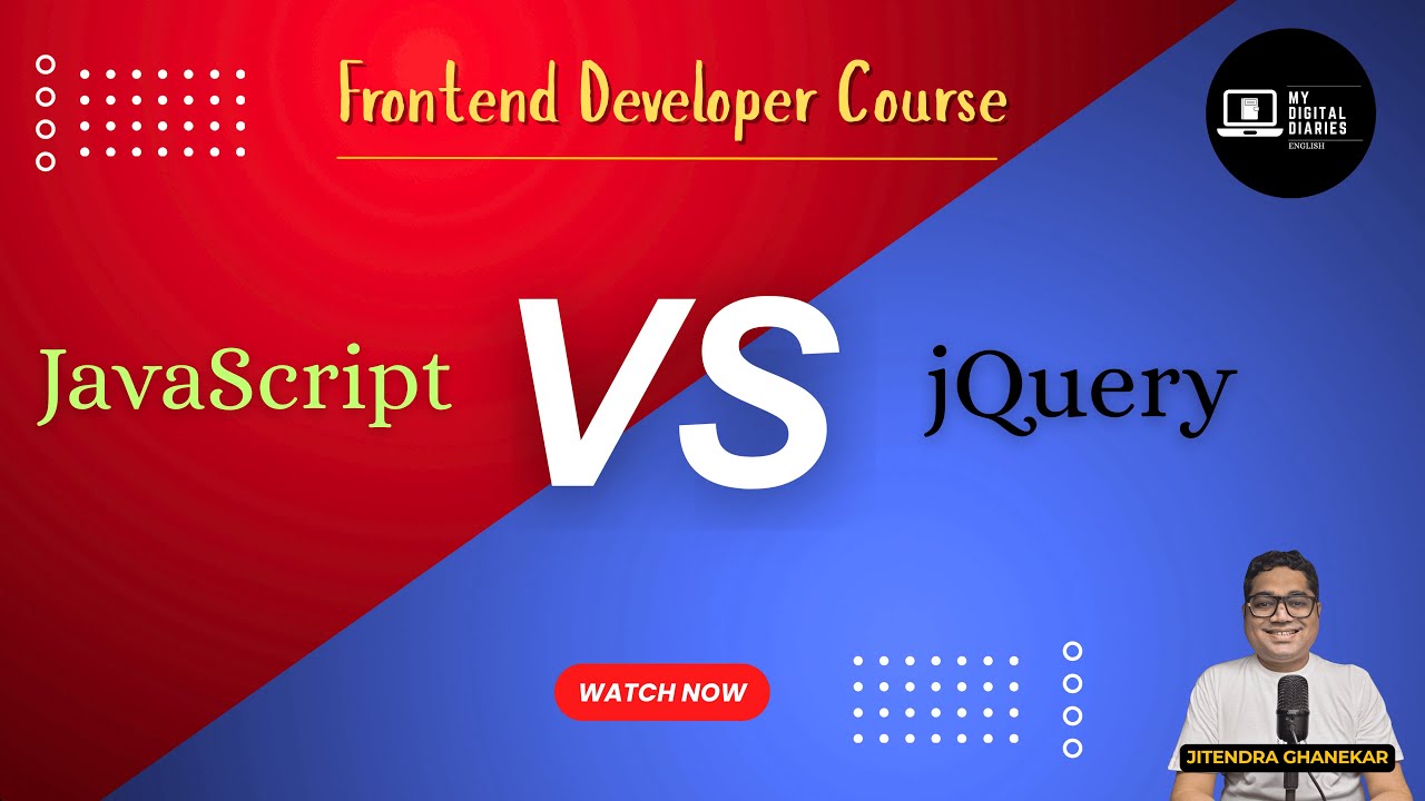 JavaScript vs jQuery Explained | Frontend Developer Course | JavaScript Tutorial #javascript