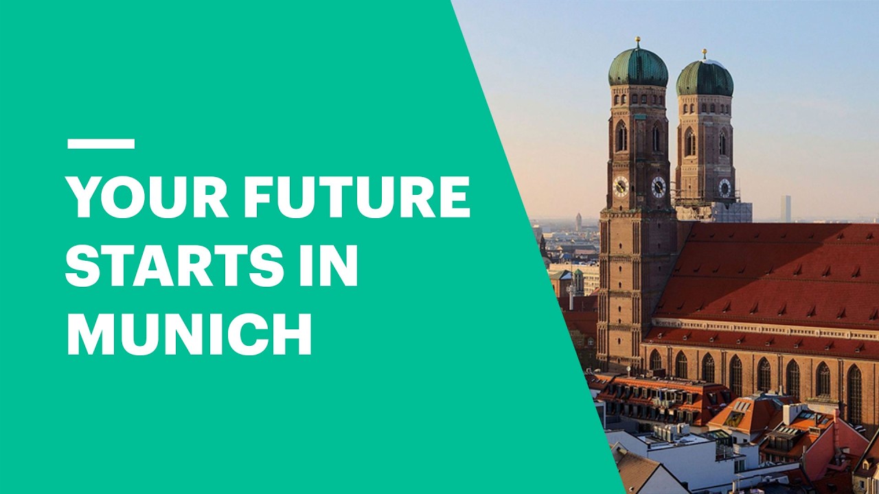Create your future in Munich