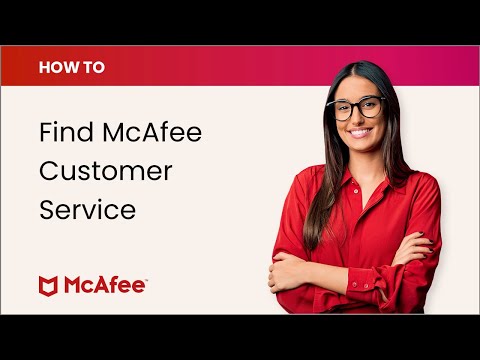 How to Find McAfee Customer Service