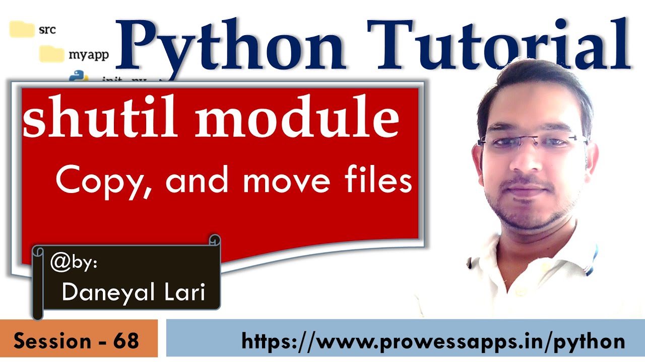 #68 shutil module in python | Python Tutorial for Beginners