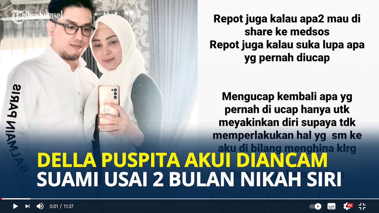 BIKIN Heboh! DELLA Puspita Ngaku Diancam oleh Suami Usai 2 Bulan Menikah Siri