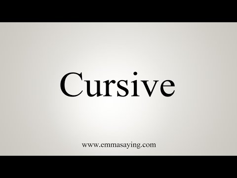 How To Say Cursive