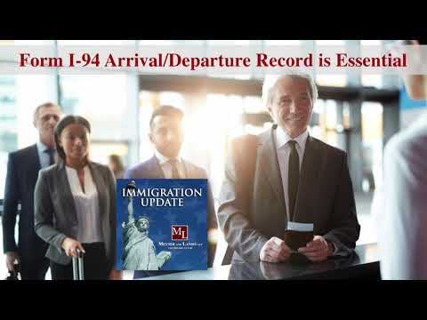 Form I-94 Arrival/Departure Record Is Essential