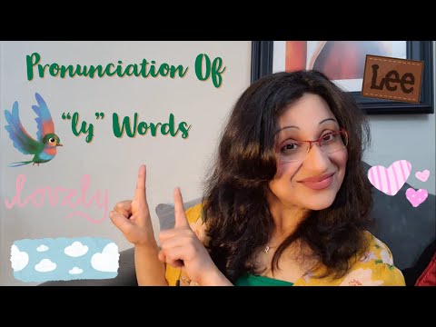 How To Pronounce "ly" Words | #LearnEnglish | EnglishInABlink