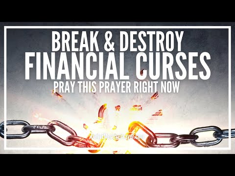 Prayer For Breaking Financial Curses | Powerful Prayer To Break & Remove