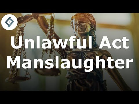 Unlawful Act Manslaughter | Criminal Law