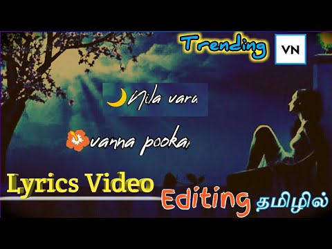Trending VN Lyrics Video Editing In Tamil | VN Video Editor Video Editing Tutorial In Tamil
