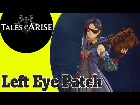 Steam Community :: Video :: Tales of Arise Left Eye Patch (Guide)