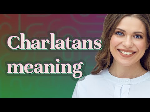 Charlatans | meaning of Charlatans