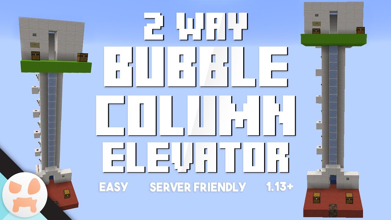 2 WAY BUBBLE COLUMN ELEVATOR TUTORIAL | Server Friendly, Easy, 1.13+