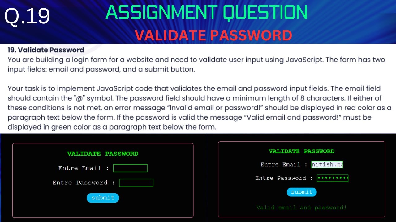 password validation || assignment question no 19 solution || using html css and javascript.