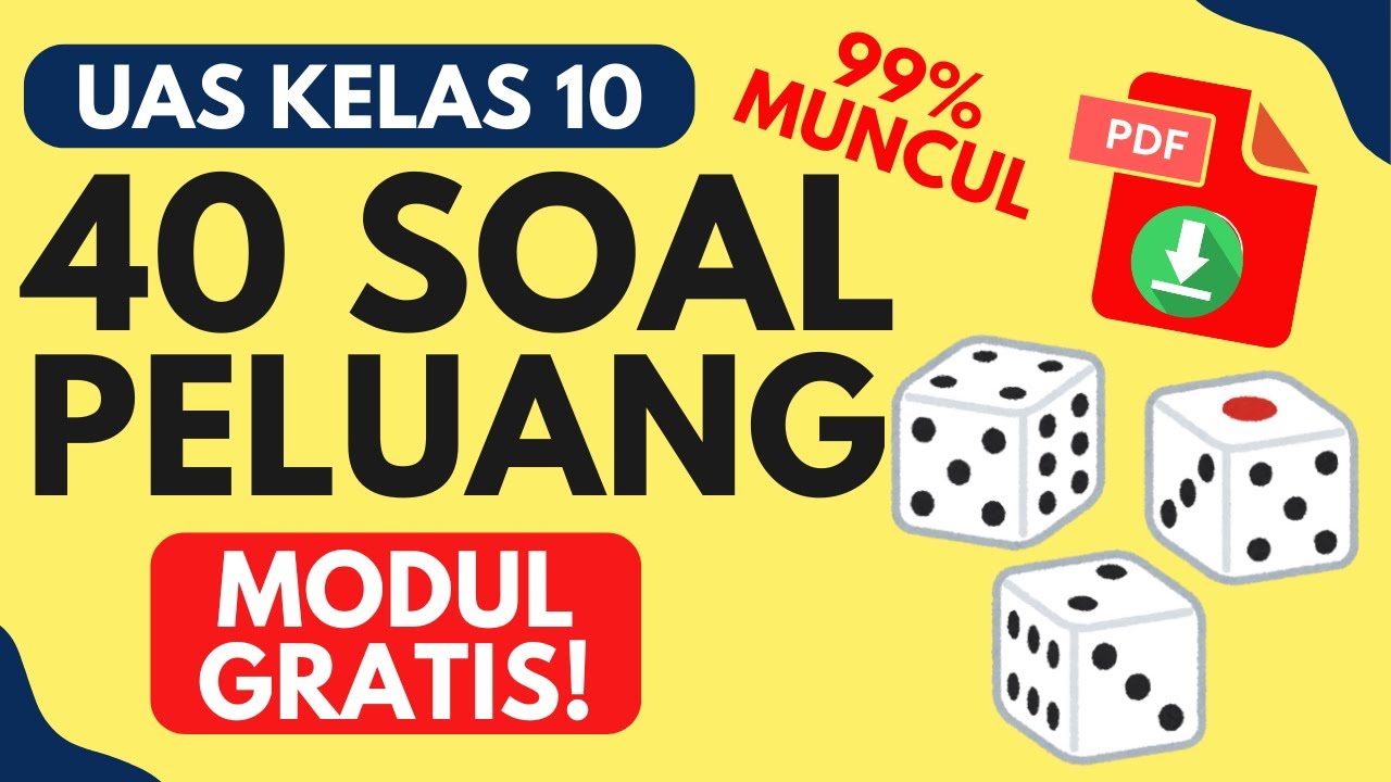 40 Soal UAS Peluang Kelas 10 + Pembahasan Lengkap | Modul Gratis PDF!
