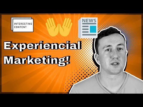 What is Experiential Marketing?