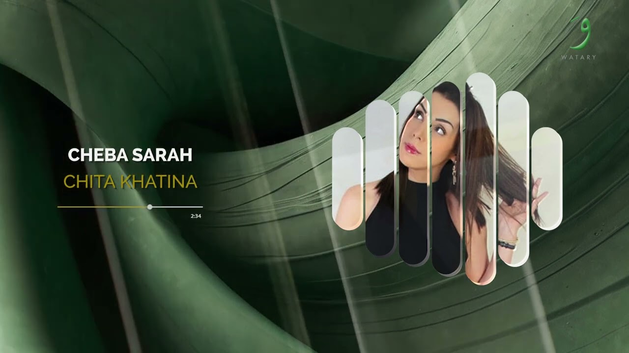 CHITA KHATINA by Cheba Sarah from Algeria | Popnable