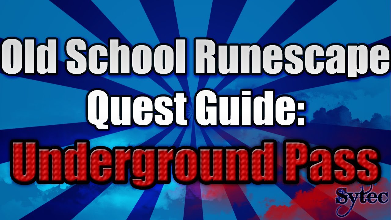 OSRS: Quest: Underground Pass - Commentary-WalkThrough