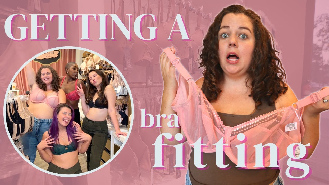 Getting a Professional Bra Fitting!