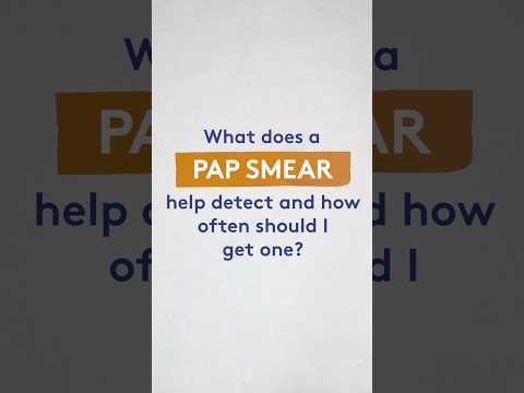 What does a PAP SMEAR help detect and how often should I get one?
