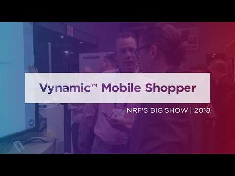 End-to-end integration between mobile and in-store shopping: Vynamic™ Mobile Shopper live demo