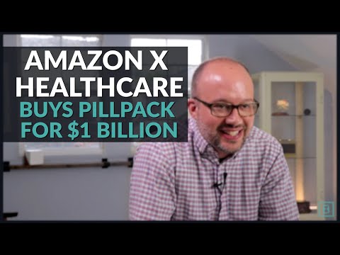Amazon Bets $1 Billion on "Healthcare" Pharmacy PillPack