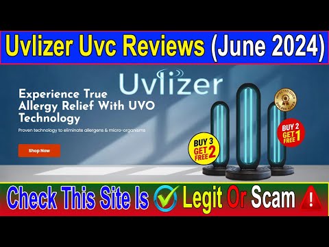 Uvlizer Uvc Reviews (June 2024) Watch Unbiased Review Now! Scam Advice