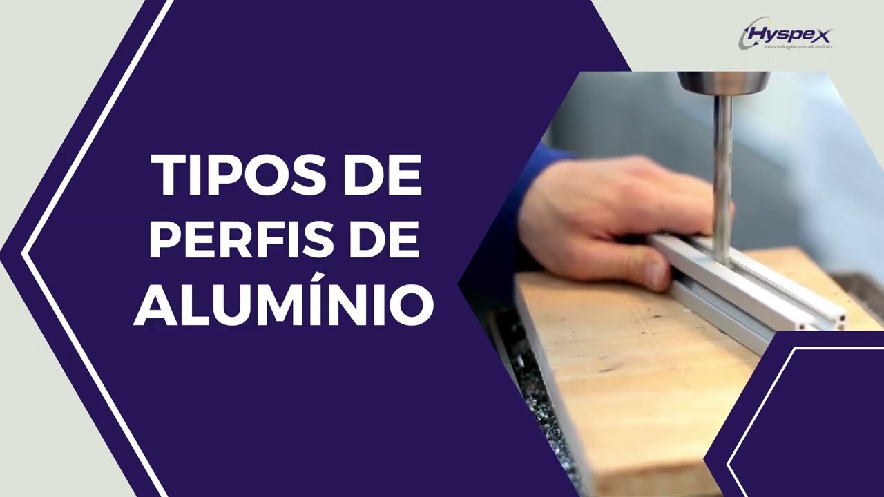 Conheça alguns tipos de Perfil de Alumínio