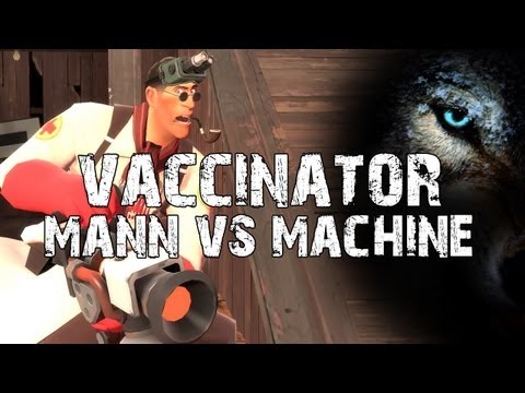 Steam Community :: Video :: TF2: MvM & Vaccinator (Mann vs Machine, Decoy)