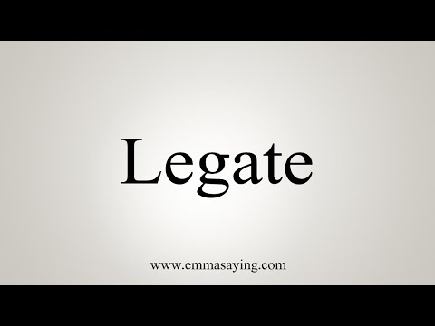 How To Say Legate