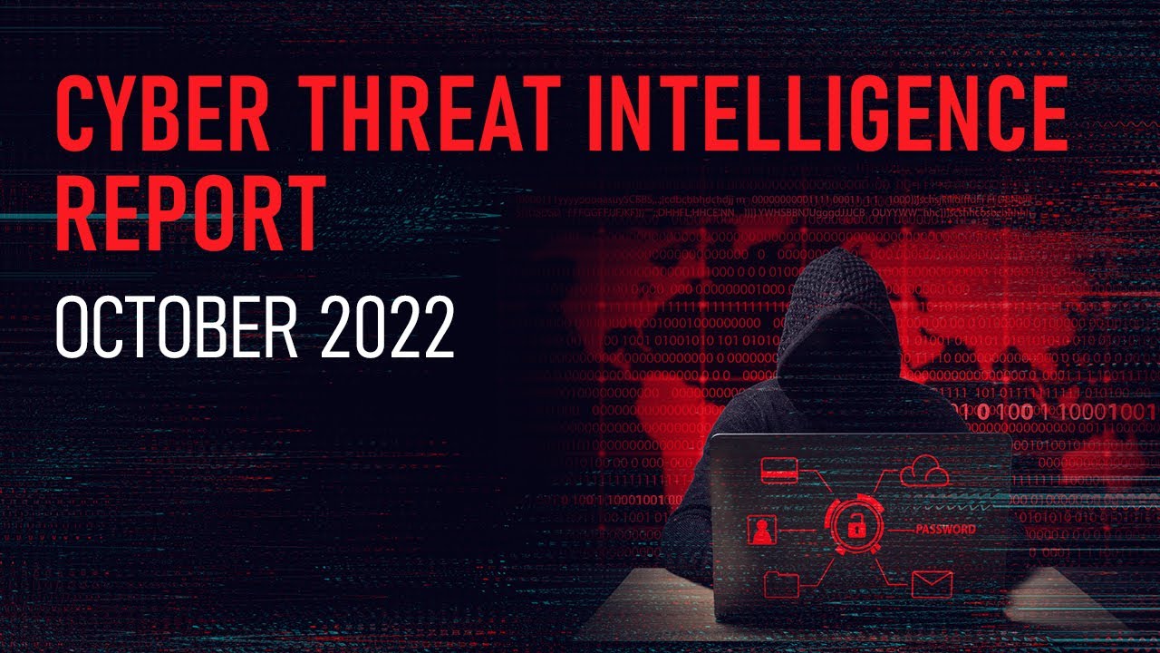 Cyber Threat Intelligence Report | October 2022 | Payatu