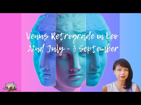 Venus Retrograde in Leo Part 2 – Becoming Lotus by Genevieve Cheung 張英姿