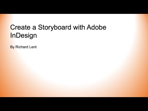 Create an 4-UP or 6-UP Adobe InDesign storyboard