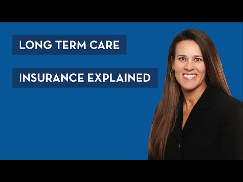 What is Long Term Care Insurance? LTC Insurance Explained