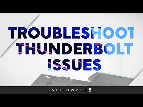 Troubleshoot Thunderbolt Issues - Alienware