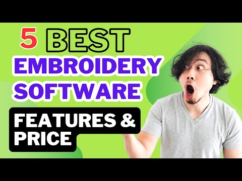 TOP 5 BEST EMBROIDERY SOFTWARE | 5 BEST EMBROIDERY DIGITIZING APPLICATIONS 2025 | Features & Prices