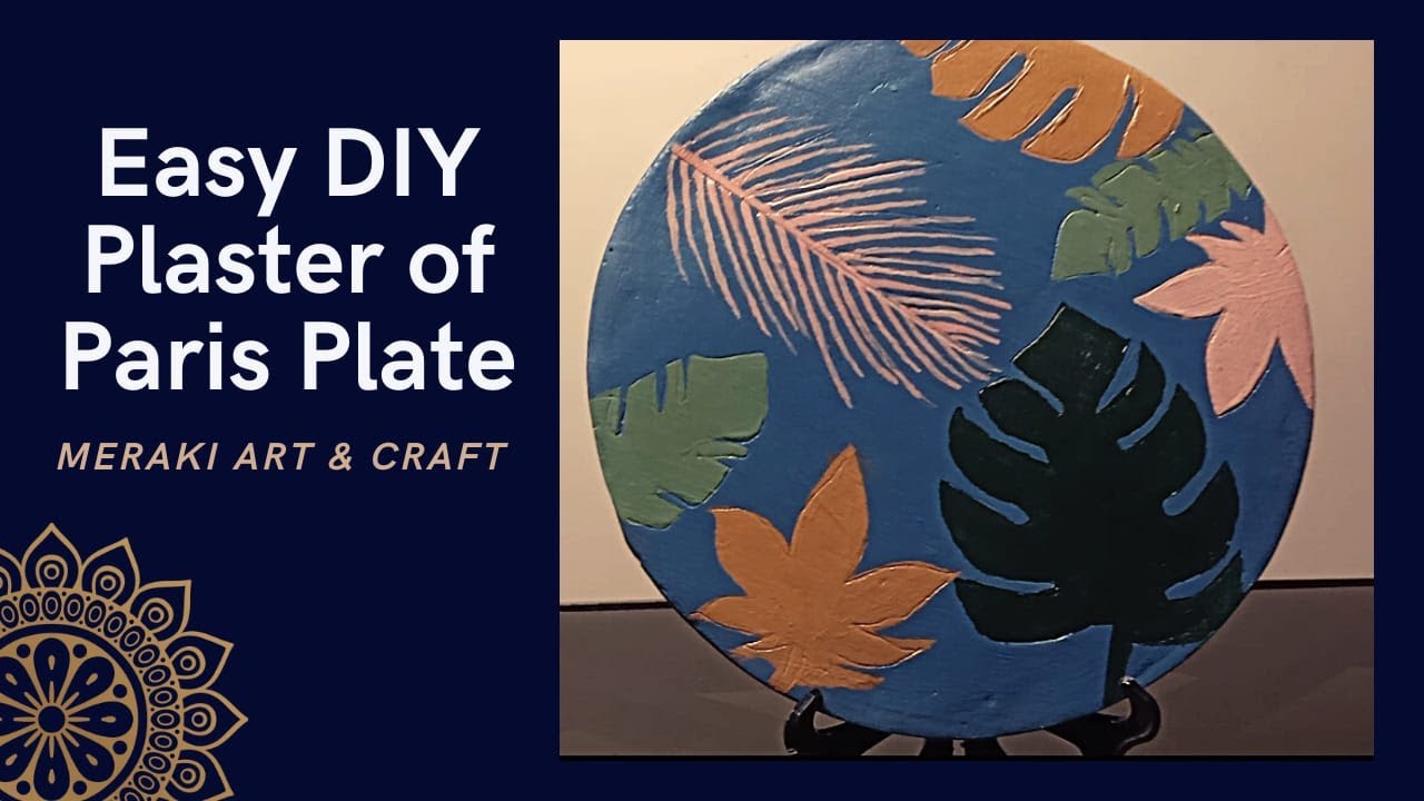Easy DIY Plaster of Paris Plate | DIY Plaster Project Ideas| home decor
